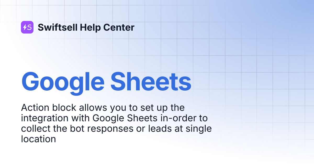 Google Sheets | Swiftsell Help Center